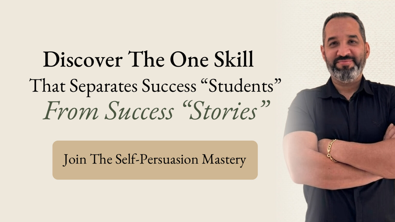 Self Persuasion Mastery